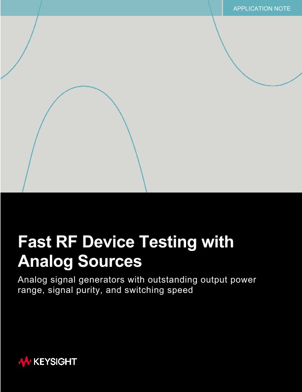 Fast Rf Device Testing With Analog Sources Pdf Asset Page Keysight